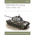 M26/M46 Pershing Tank 1943–53 (New... by Zaloga, Steven J.