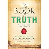 The Book of Truth, volume 1: Prepare for the Second Coming - Kindle ...