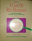 Amazon.com: A Case of Red Herrings: Solving Mysteries through Critical ...