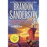 The Way of Kings: Book One of the Stormlight Archive (The Stormlight ...