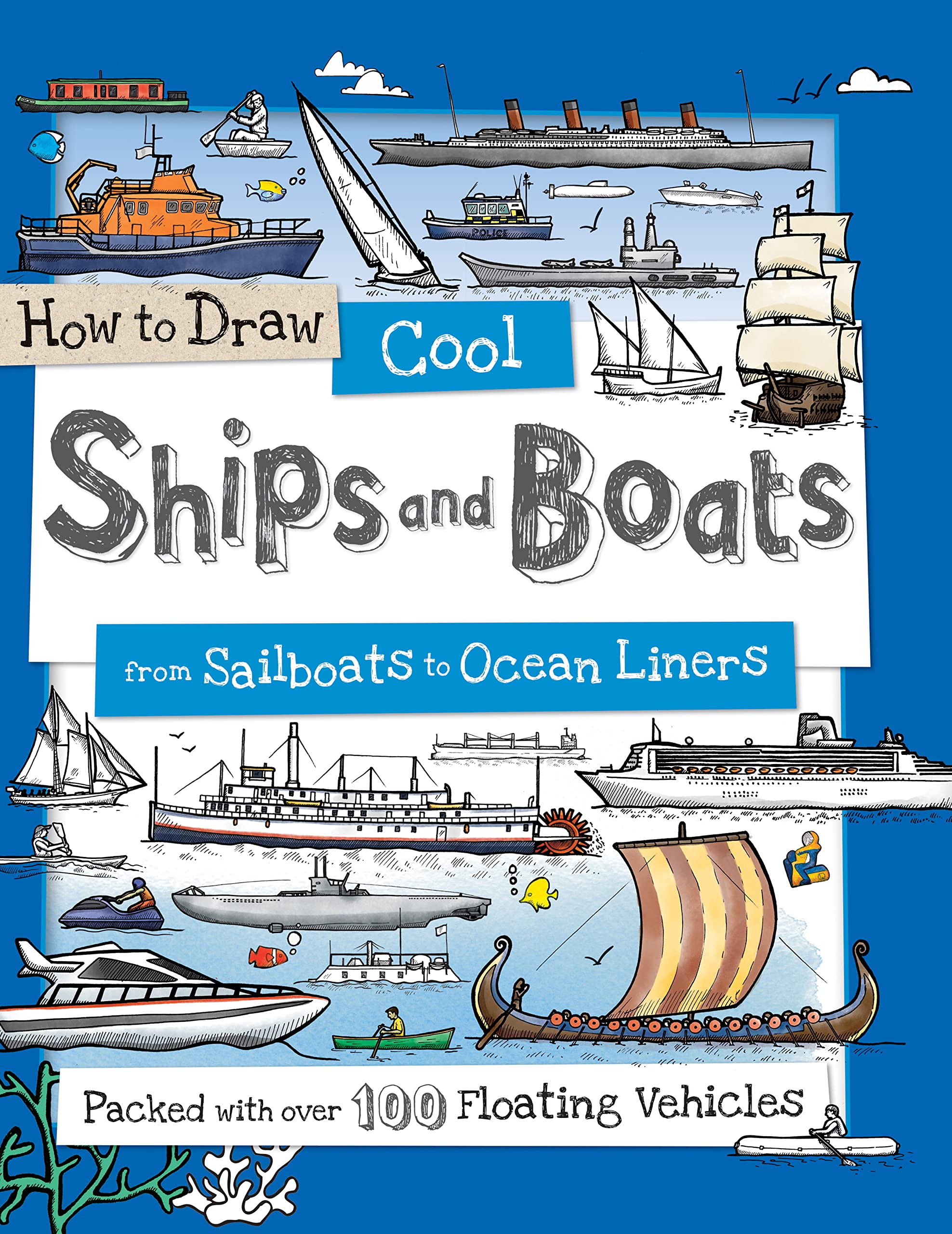 Mua How to Draw Cool Ships and Boats: A Drawing Book for Kids Packed ...
