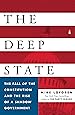 Amazon.com: The Deep State: The Fall of the Constitution and the Rise ...