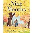 Nine Months: Before a Baby Is Born: Paul, Miranda, Chin, Jason ...