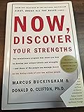 Now, Discover Your Strengths: Marcus Buckingham, Donald O. Clifton ...