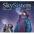 SkySisters : Bourdeau Waboose, Jan, Deines, Brian: Amazon.ca: Books