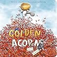 The Golden Acorn: Hudson, Katy: 9781684462124: Amazon.com: Books