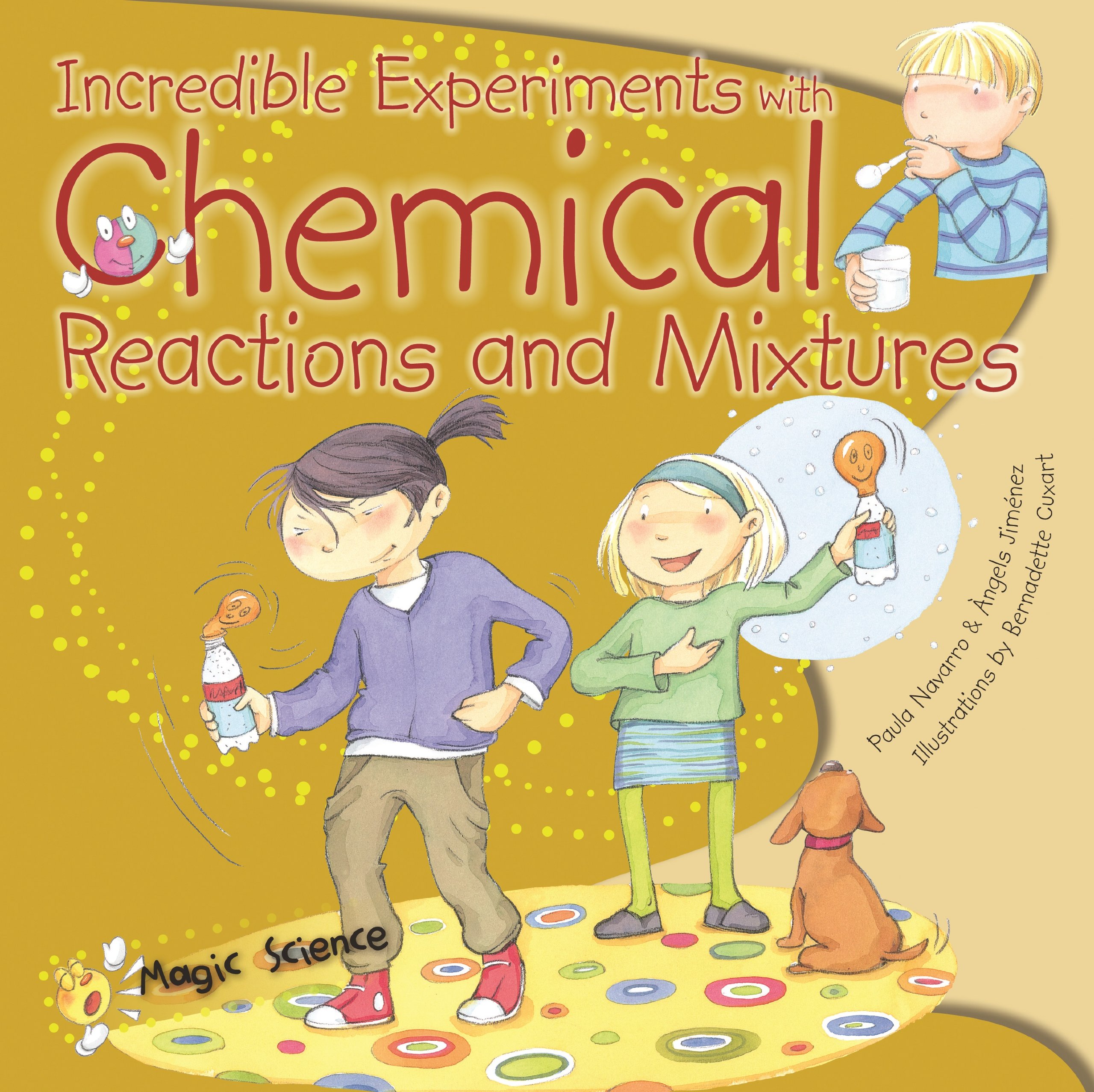 Incredible Experiments With Chemical Reactions Mixtures Magic incredible-experiments-with-chemical-reactions-mixtures-magic