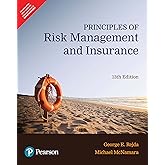 Principles of Risk Management and Insurance (12th Edition) (Pearson ...