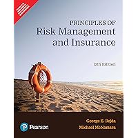 Principles of Risk Management and Insurance [RENTAL EDITION]: Rejda ...