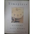 Amazon.com: Timepiece: 9780684837987: Evans, Richard Paul: Books