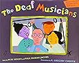 Amazon.com: The Deaf Musicians (9780399243165): Seeger, Pete, Jacobs ...
