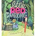 Little Red Writing: Holub, Joan, Sweet, Melissa: 9781452152097: Amazon ...