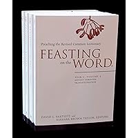 Feasting on the Word, Complete 12-Volume Set: Bartlett, David L., Taylor, Barbara Brown ...