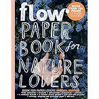 Flow Book for Paper Lovers : Issue 13 : 2025 : Make your own vision ...