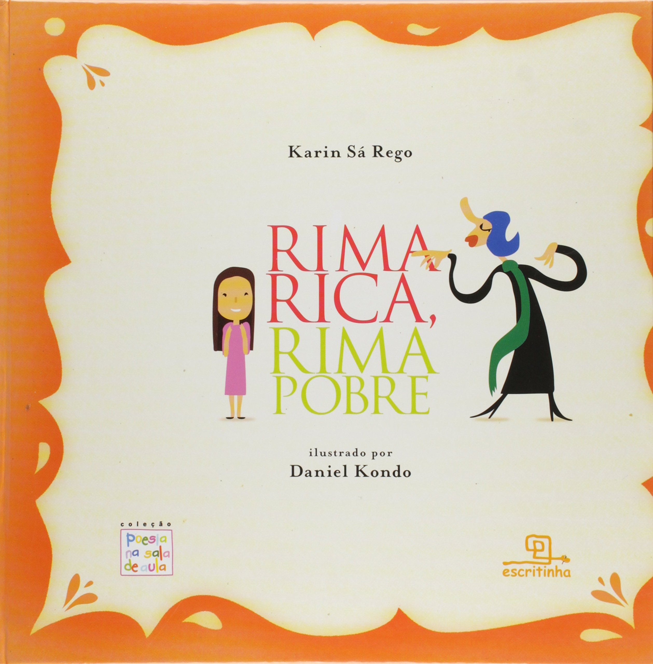 Rima Rica, Rima Pobre PDF Karen Sá Rego, Daniel Kondo