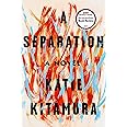 Amazon.com: A Separation: A Novel: 9780399576102: Kitamura, Katie: Books