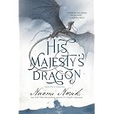 The Temeraire Series Collection Set (His Majesty’s Dragon, Throne of ...