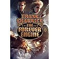 The Forever Engine: Chadwick, Frank: 9781451639407: Amazon.com: Books