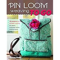 Pin Loom Weaving to Go: 30 Projects for Portable Weaving: Stump ...