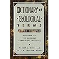 Dictionary of Geological Terms: Third Edition (Rocks, Minerals and ...