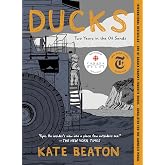 Ducks: Two Years in the Oil Sands: Beaton, Kate: 9781770462892: Amazon ...
