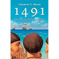 1491: New Revelations of the Americas Before Columbus: Amazon.com: Books