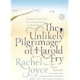 The Unlikely Pilgrimage of Harold Fry: A Novel: Joyce, Rachel ...