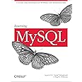 Learning MySQL: Get a Handle on Your Data: Tahaghoghi, Saied M. M., Williams, Hugh E ...