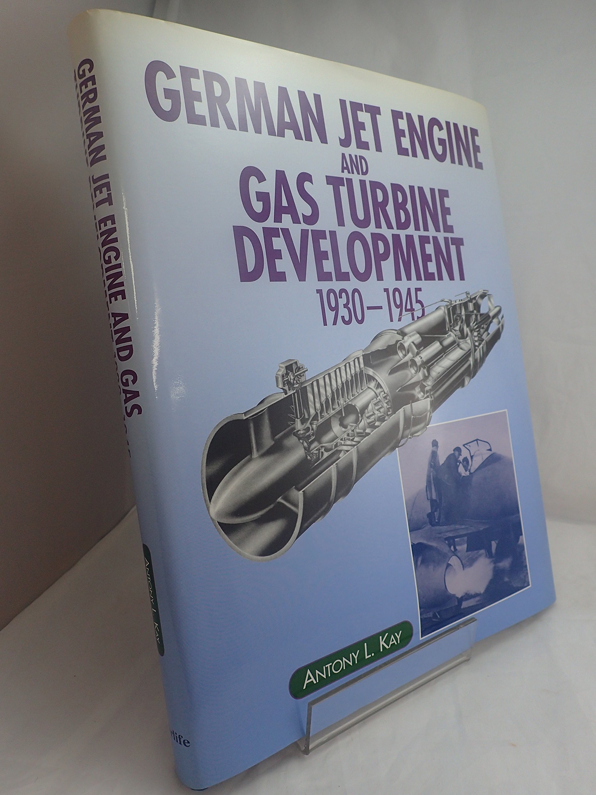Mua German Jet Engine and Gas Turbine Development, 1930-45 German Jet ...
