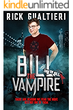Amazon.com: Bill The Vampire #1 eBook: Gualtieri, Rick: Kindle Store