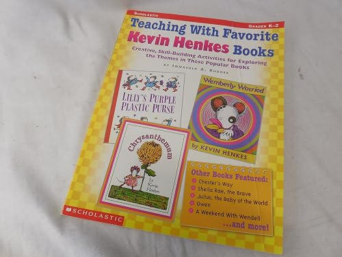 Teaching With Favorite Kevin Henkes Books: Creative, Skill-Building ...