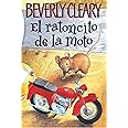 El ratoncito de la moto (The Mouse and the Motorcycle, Spanish Edition ...