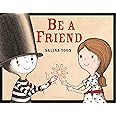 Be a Friend: Yoon, Salina: 9781619639515: Books - Amazon.ca