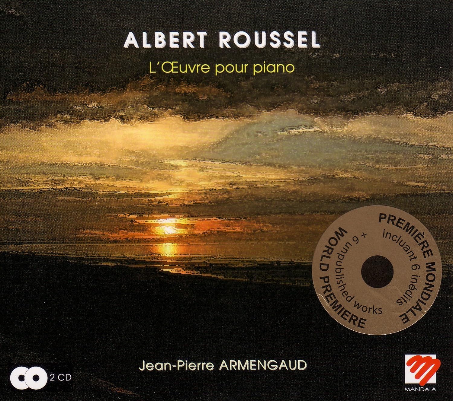 Albert Roussel, Jean-Pierre Armengaud - Roussel: L'Oeuvre Pour Piano ...