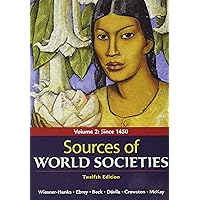 Amazon.com: A History of World Societies, Value Edition, Volume 2: ...