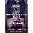 The Undertaker's Assistant: A Captivating Post-Civil War Era Novel of ...