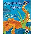Octopus Escapes Again!: A Marine Biology Book for Kids Perfect for the ...