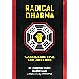 Radical Dharma: Talking Race, Love, and Liberation: Williams, Rev ...