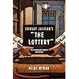 Shirley Jackson's "The Lottery": The Authorized Graphic Adaptation ...