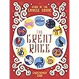 The Great Race: The Story of the Chinese Zodiac: Corr, Christopher ...