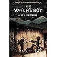 The Witch's Boy: Barnhill, Kelly: 9781616205485: Amazon.com: Books