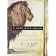 Amazon.com: A Year with Aslan: Daily Reflections from The Chronicles of ...