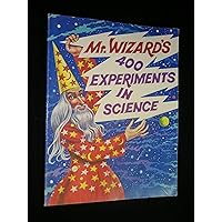 Mr. Wizard's 400 Experiments in Science: Herbert, Don, Ruchlis, Hy ...