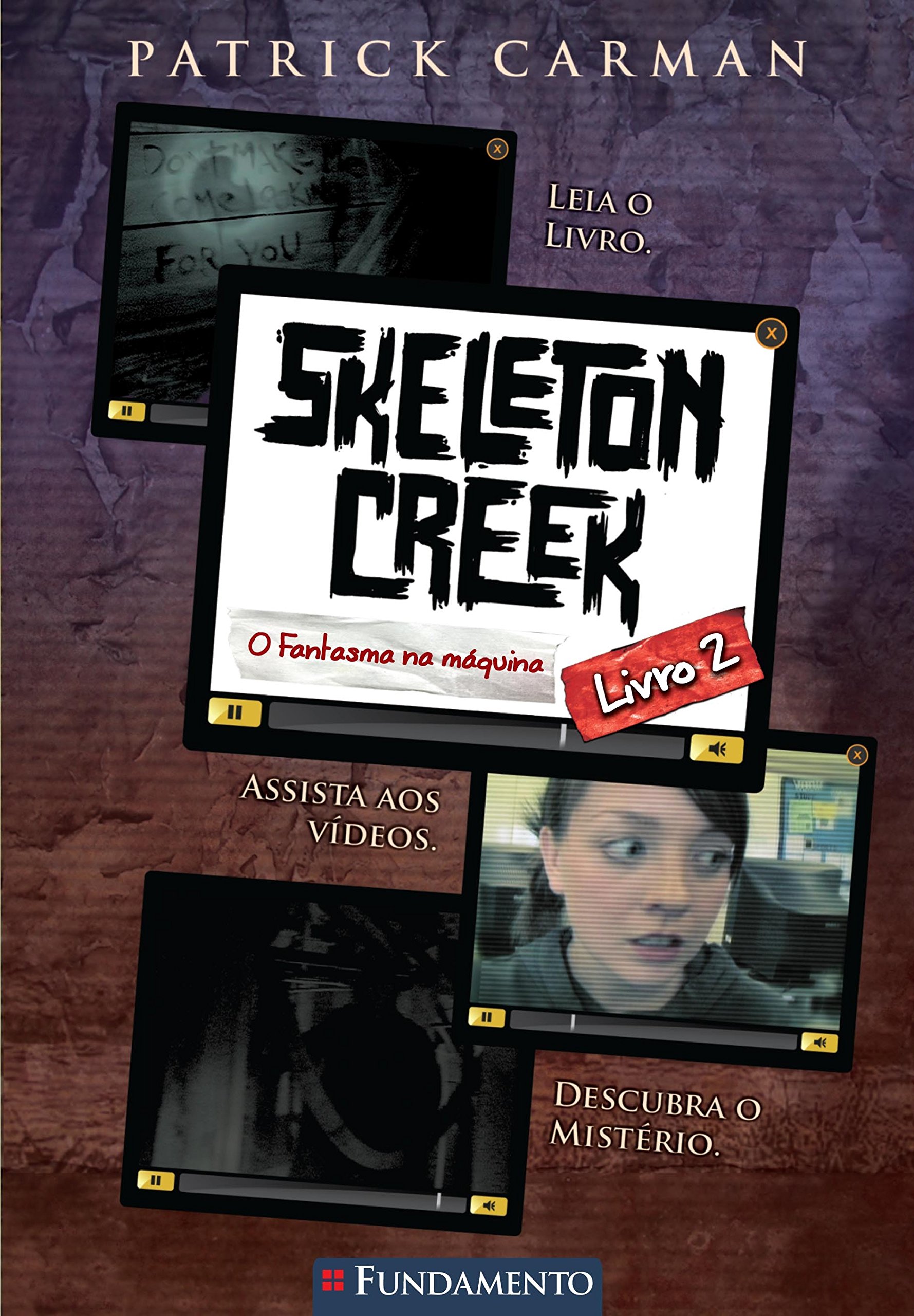 Skeleton Creek 2. O Fantasma na Máquina PDF Patrick Carman