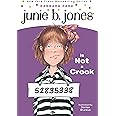 Amazon.com: Junie B. Jones Is Not a Crook (Junie B. Jones, No. 9 ...