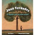 Juan Verdades: The Man Who Couldn't Tell a Lie / El hombre que no sabía ...
