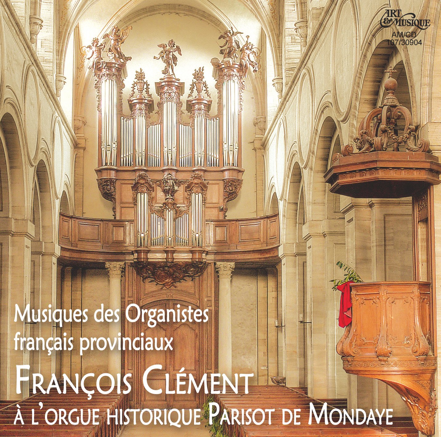 Musique Des Organistes Français Provinciaux - François Dagincour & Jean ...