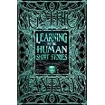 Learning to Be Human Short Stories (Gothic Fantasy): Flame Tree Studio ...