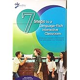 7 Steps to a Language-Rich, Interactive Classroom 2nd Edition: John ...