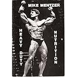 Heavy Duty II: mind and Body: Mentzer, Mike: Amazon.com: Books